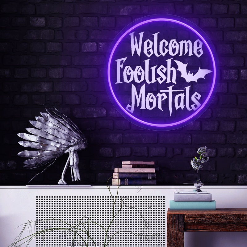 Welcome Foolish Mortals Sign - Etsy