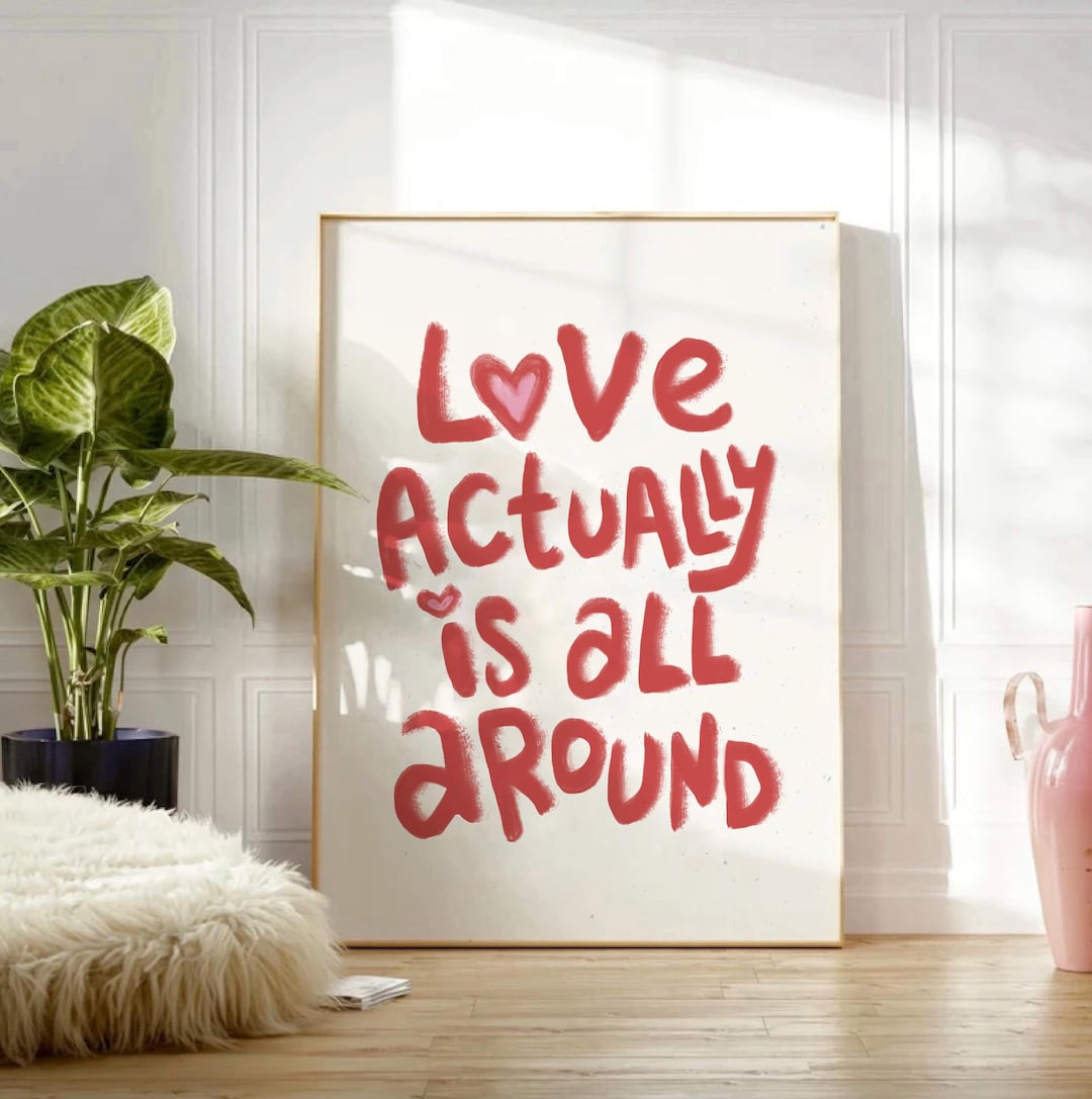 Love Actually is All Around Print, Trendy Retro Love Quote Wall Art ...