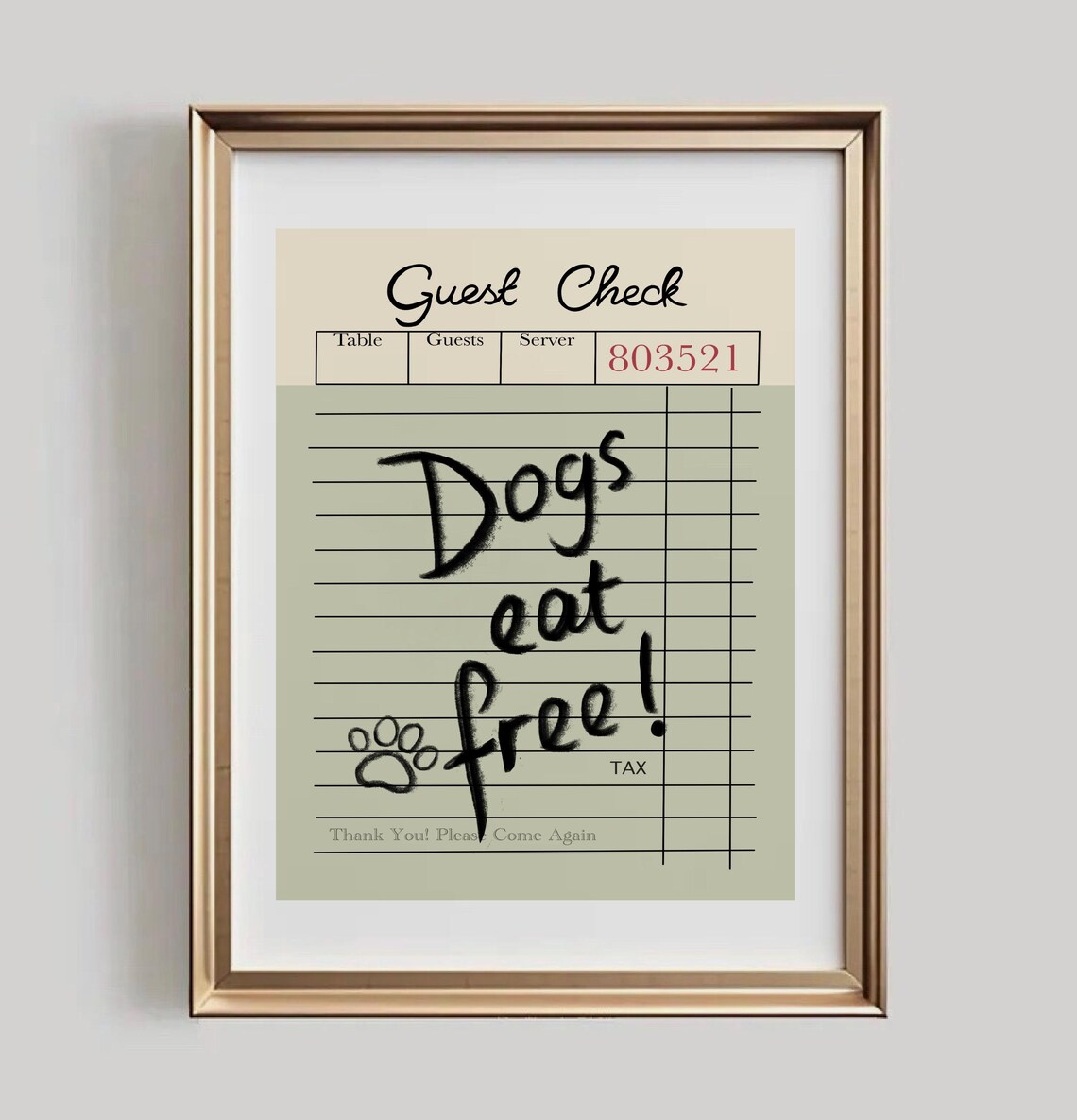 Dogs Eat Free Art Print, Trendy Guest Check Poster, Funny Dog ...
