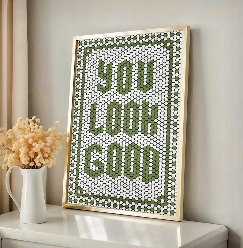 You Look Good Art Print, Mosaic Tile Hexagon Letter Quote Poster, Sage ...