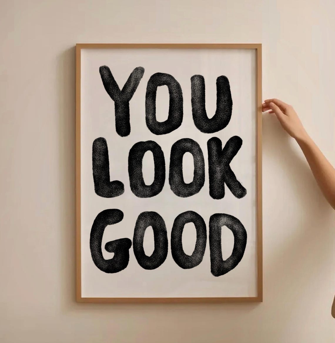 You Look Good Print, Black and White Typography Wall Art, Funky ...