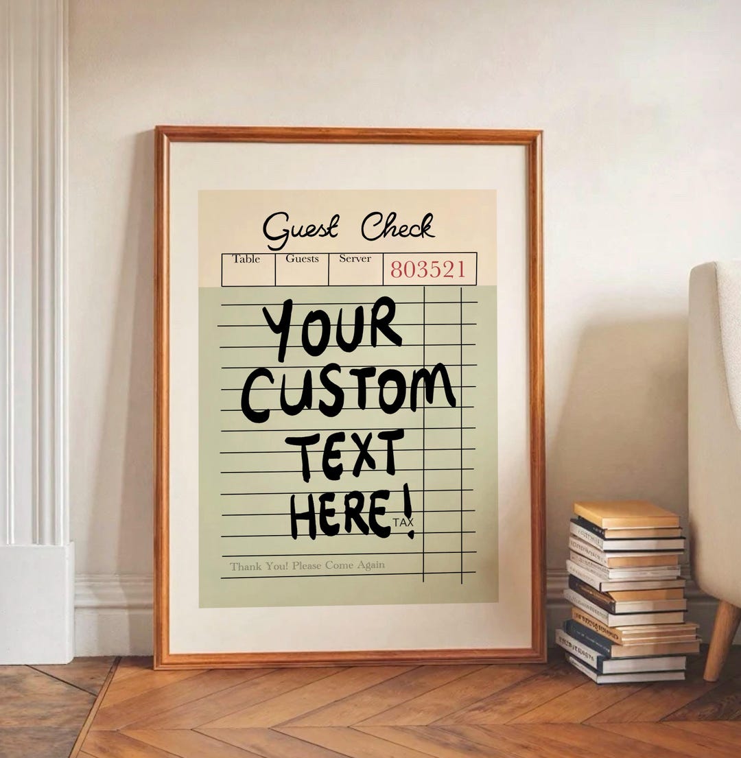Custom Guest Check Print, Personalized Custom Text Print, Custom Quotes ...