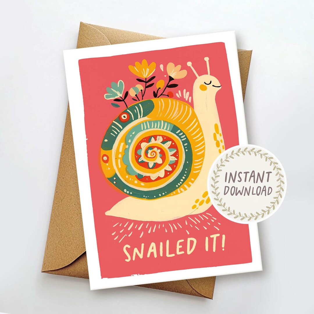 Funny Snailed It Congratulations Card: Pun Congrats Gift (printable) - Etsy
