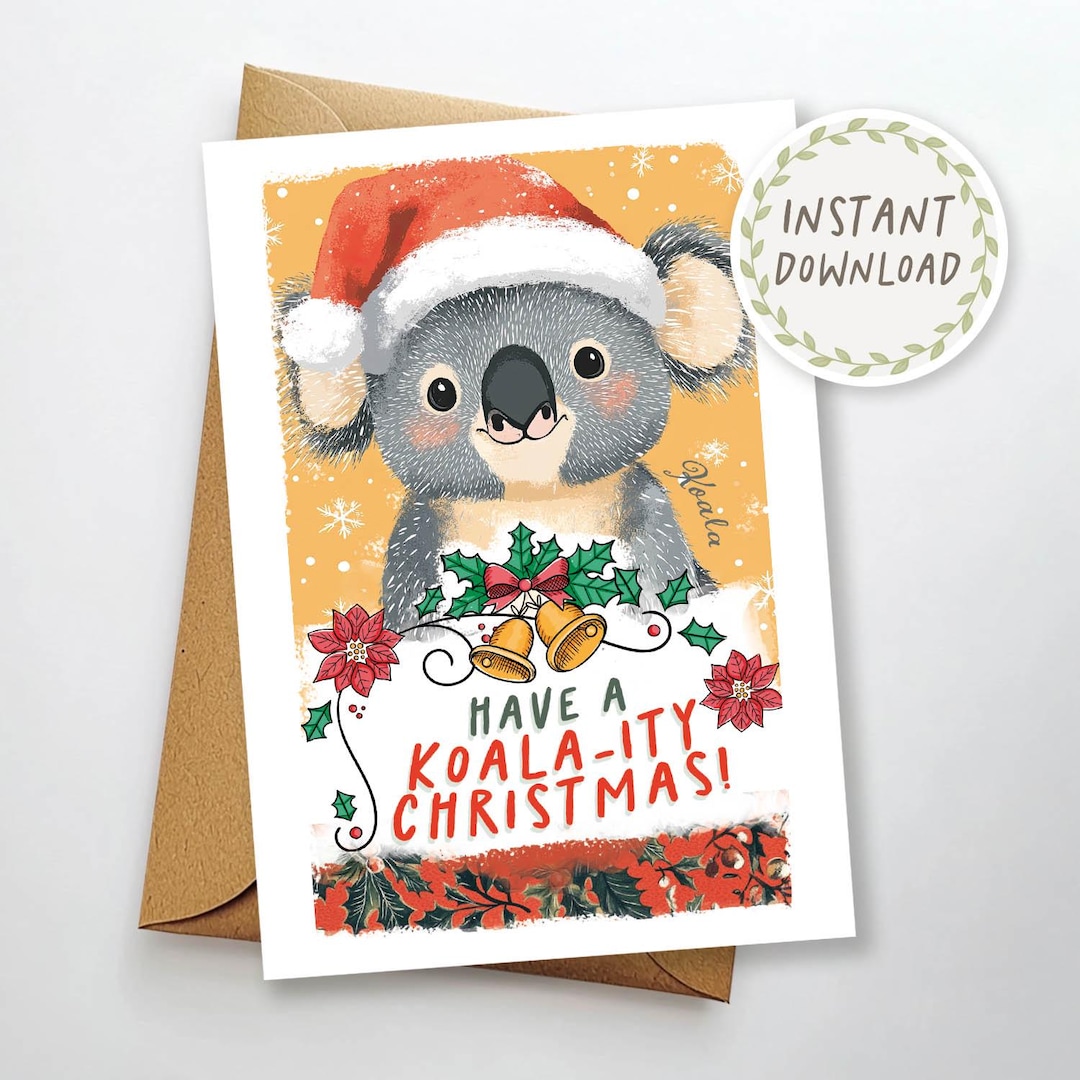 Australian Koala Christmas Card, Koalaity Christmas Printable, Digital ...