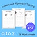 Lowercase Alphabet Tracing Worksheets, Handwriting Practice (PDF ...