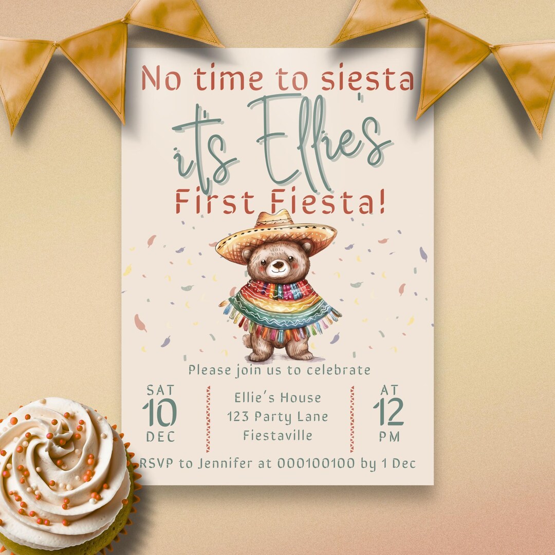 Editable First Fiesta Birthday Invitation Template | No Time to Siesta ...