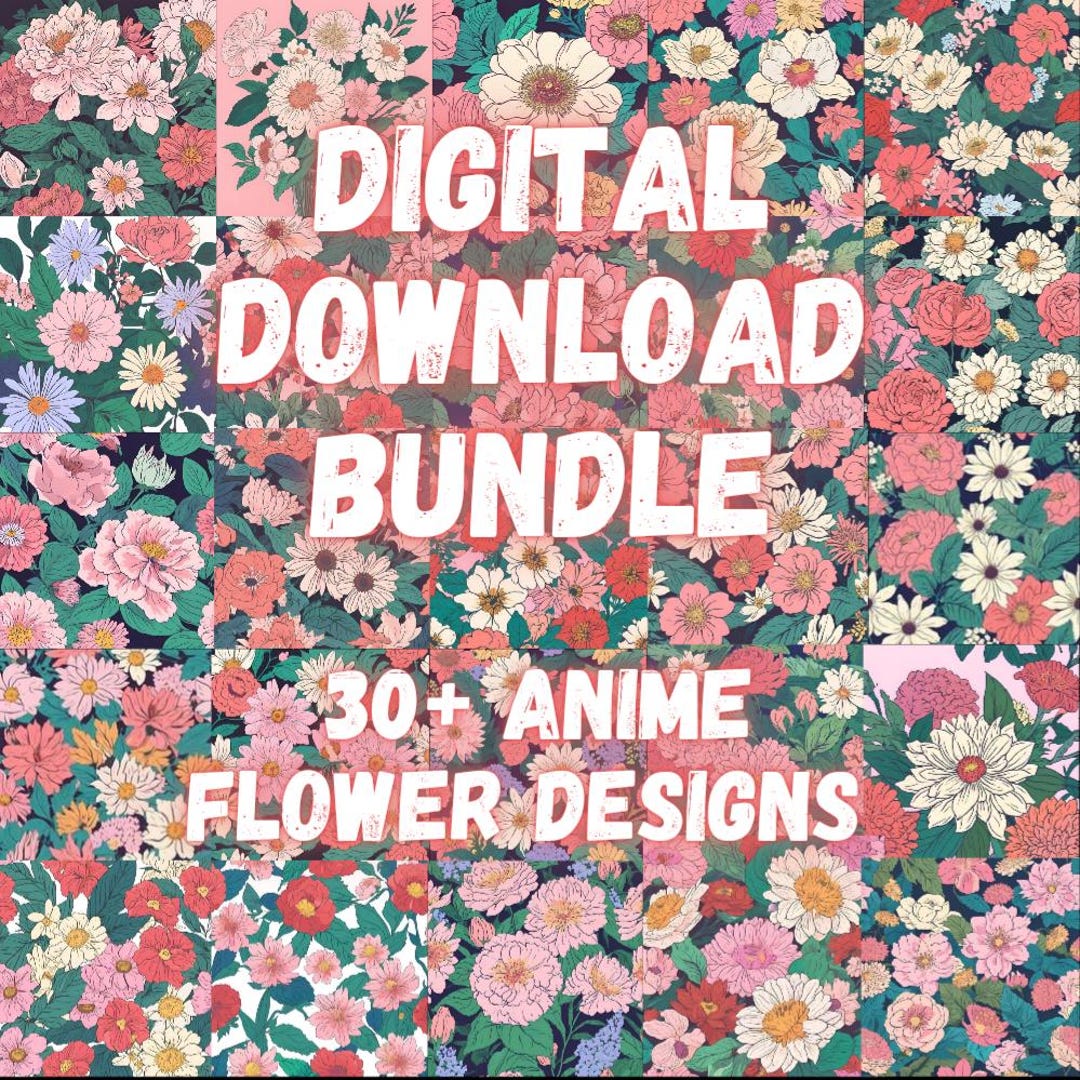 DIGITAL DOWNLOAD BUNDLE Anime Flowers Design Background Wallpaper Print ...