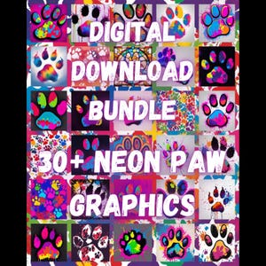 DIGITAL DOWNLOAD BUNDLE Neon Paw Prints Graphics Design Background ...