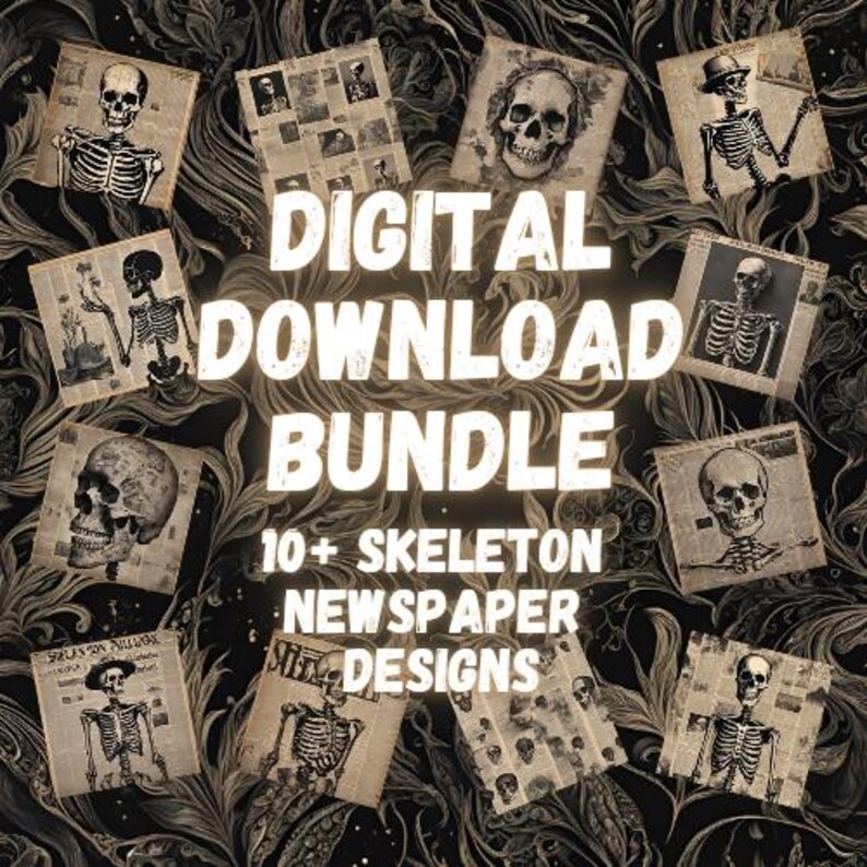 DIGITAL DOWNLOAD BUNDLE Newspaper Skeleton Skull Design Background ...