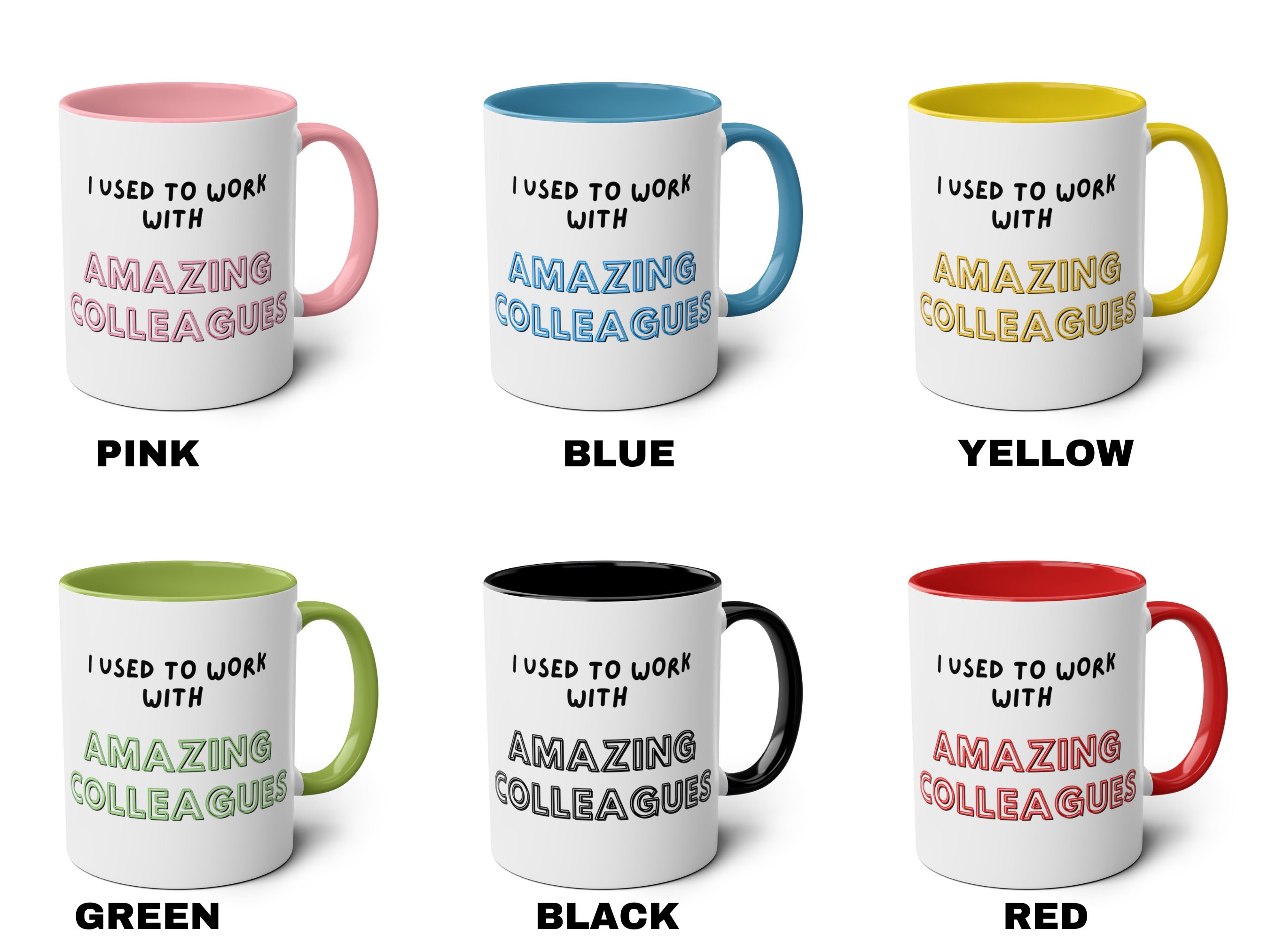 Colleague Leaving Gift Mug, I Used to Work With Amazing Colleagues ...