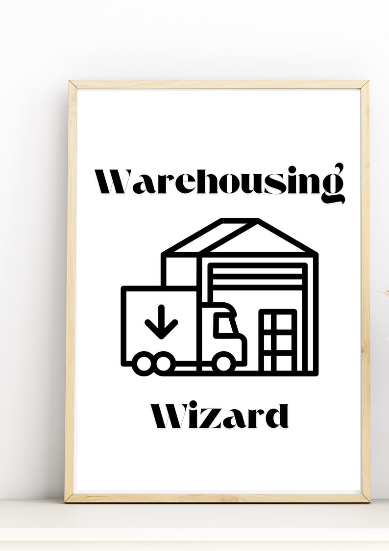 Warehousing Wizard PRINTABLE Office Decor, Funny Logistics Manager Gift ...