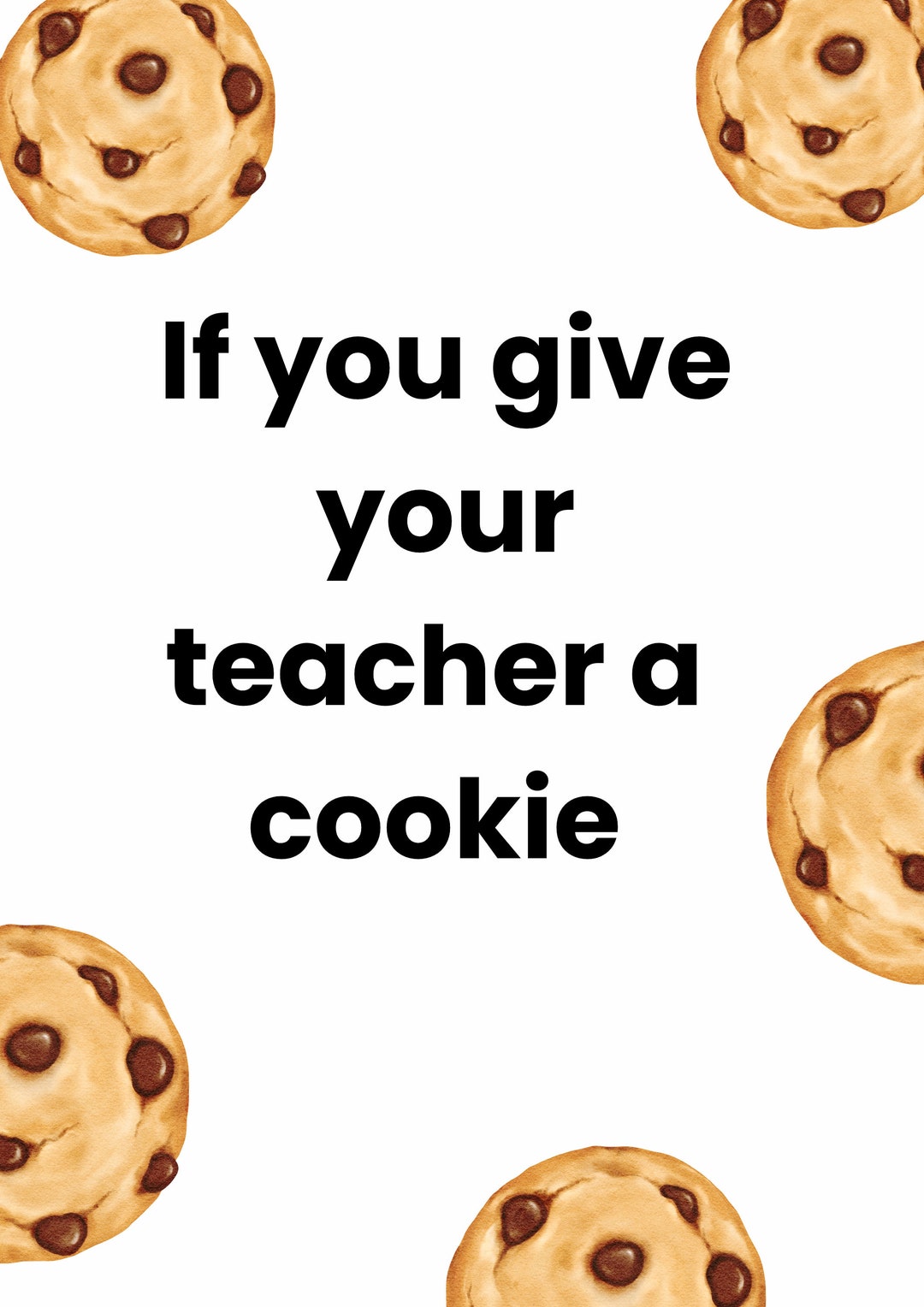 If You Give Your Teacher a Cookie - Etsy