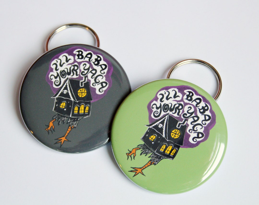 I’ll Baba Your Yaga Keychain Bottle Opener - Etsy