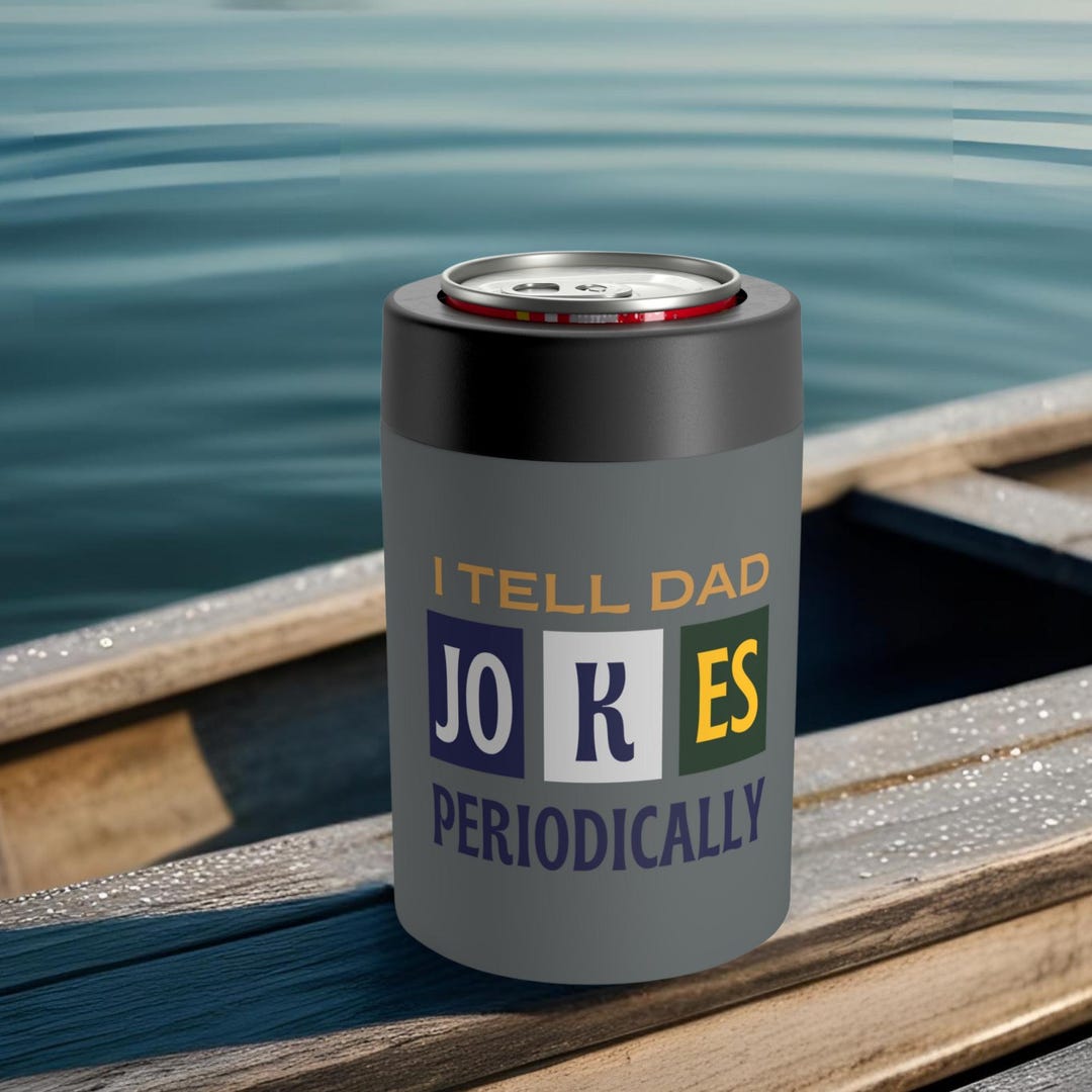 Dad Jokes Stainless Steel Can Holder: Funny Beer Cooler - Etsy