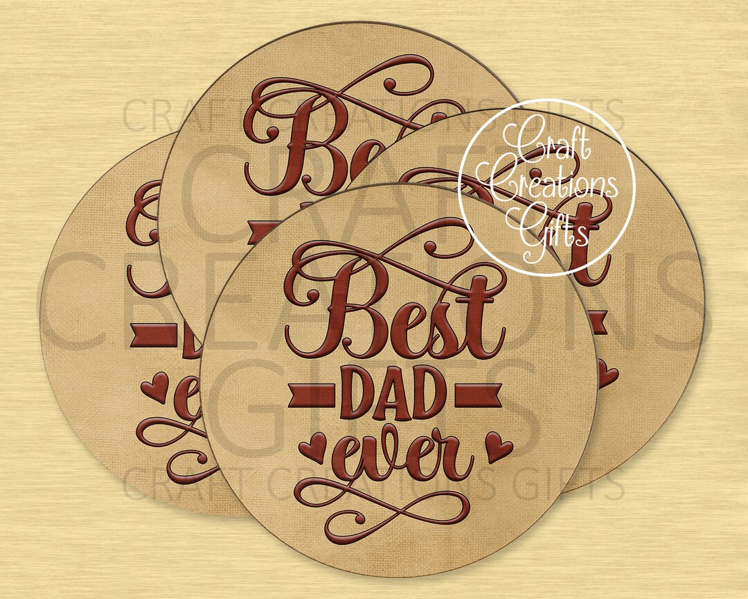 COASTER SET Best Dad Ever Fathers Day Drink Coasters Gifts for Dad - Etsy