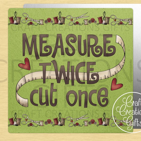 Measure Twice Cut Once Sign - Etsy