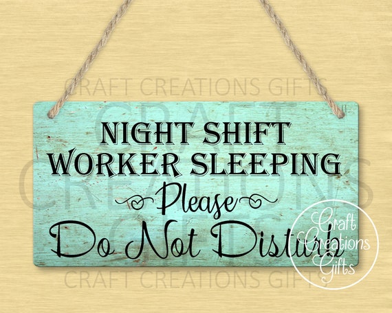 METAL SIGN Night Shift Worker Sleeping Please Do Not Disturb | Etsy