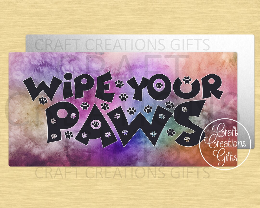 SMALL SIGN Wipe Your Paws Dog Cat Crafts Tiered Tray Decor Miniatures ...