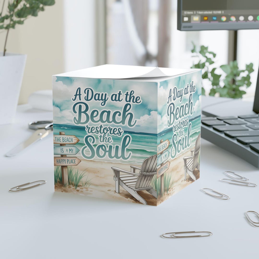 A Day at the Beach Restores the Soul Sticky Note Cube Beach Lovers ...