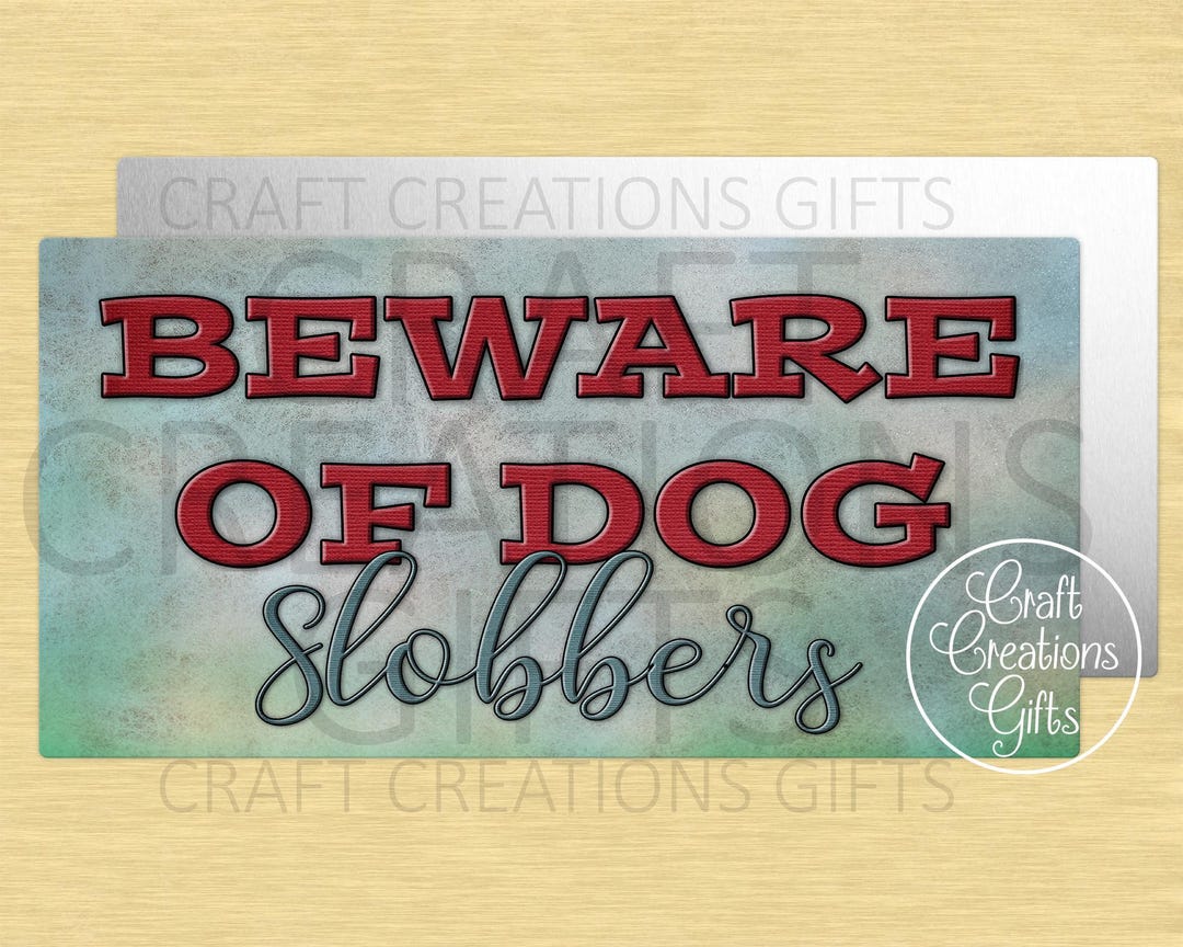CRAFT SIGN Beware of Dog Slobbers Mini Signs Home Decor Dollhouse ...