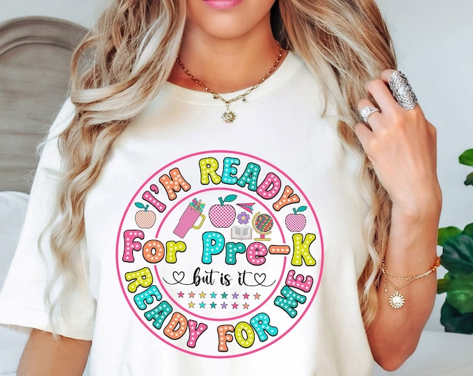 I'm Ready for Vpk but is It Ready for Me Shirt ,back to School Shirt ...