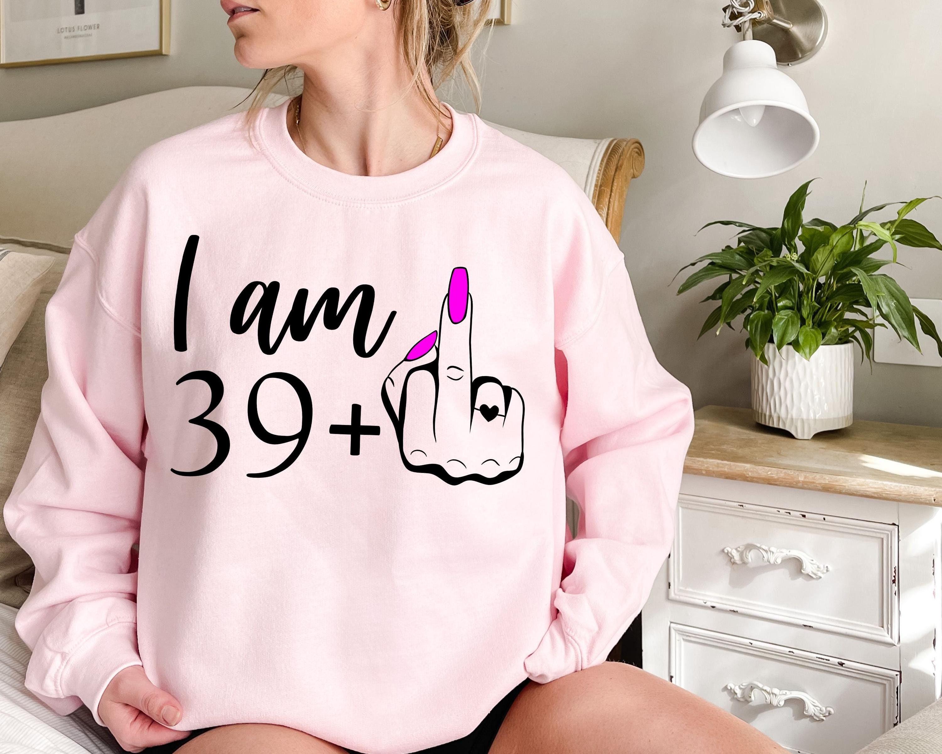 I Am 39 Middle Finger Shirt: Women's Birthday Party T-shirt - Etsy