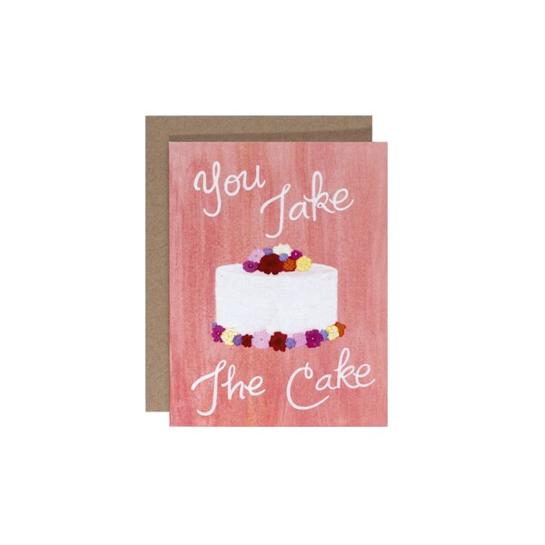 You Take the Cake Card - Etsy