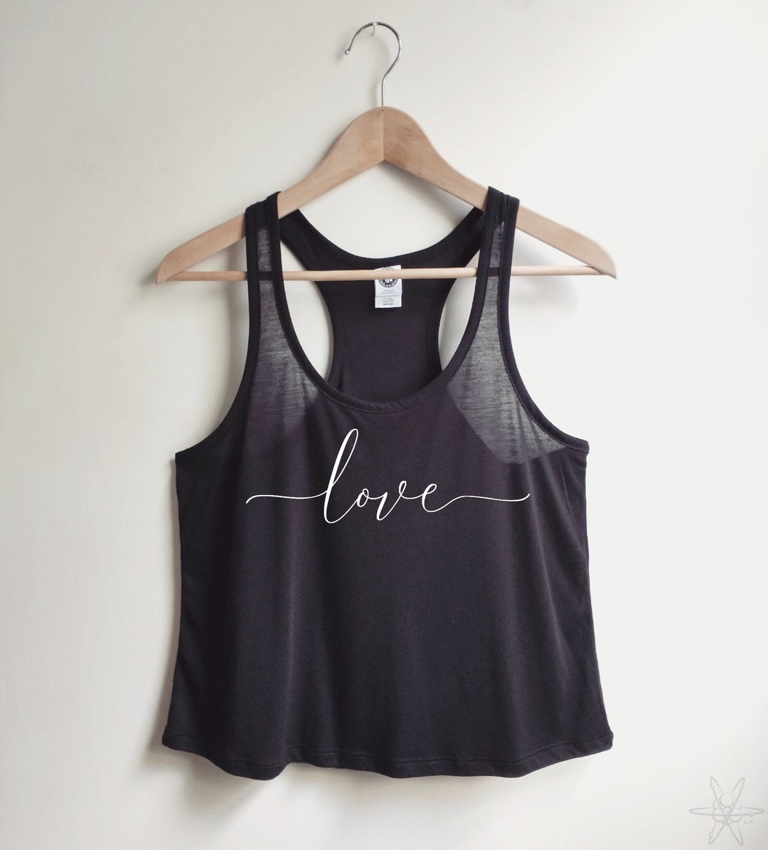 CLEARANCE Love Cursive CROPPED Tank Top, Shirt Inspirational Saying ...