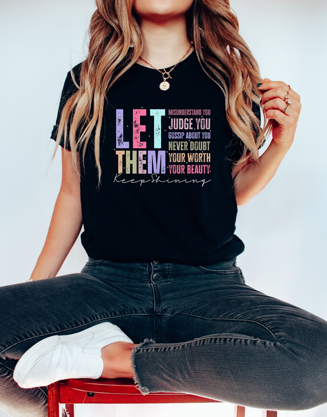 Let Them Shirt, Positive Saying Shirt, Mental Health Shirt, Self Worth ...