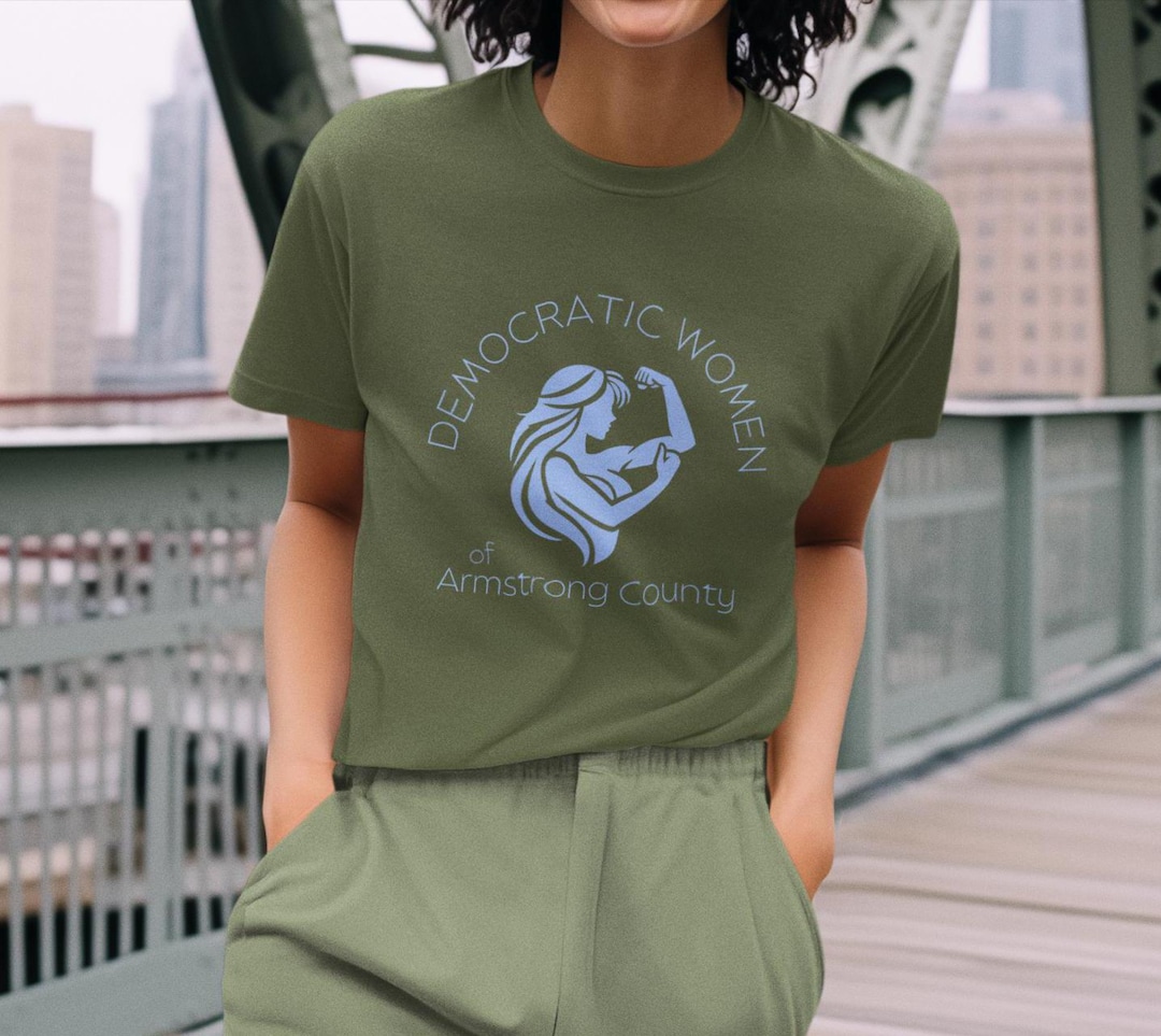 Commissioned: the Democratic Women of Armstrong County T-shirt ...