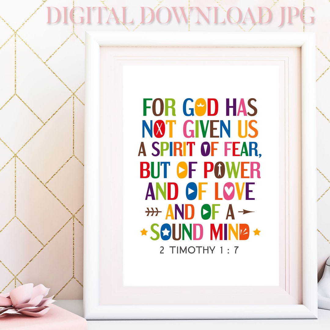 For God Has Not Given Us a Spirit of Fear, but of Power, and of Love ...