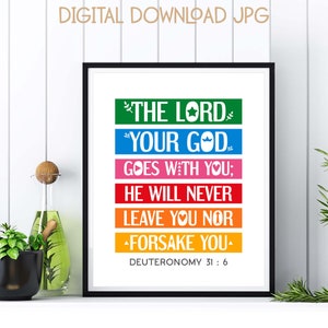 Bible Verse Wall Art. the Lord Your God Goes With You. Deuteronomy 31:6 ...