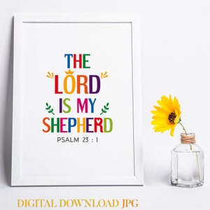 The Lord is My Shepherd. Psalm 23:1. Printable Bible Verse Wall Art for ...