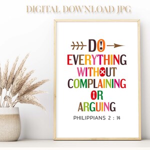Do Everything Without Complaining or Arguing - Philippians 2:14 ...