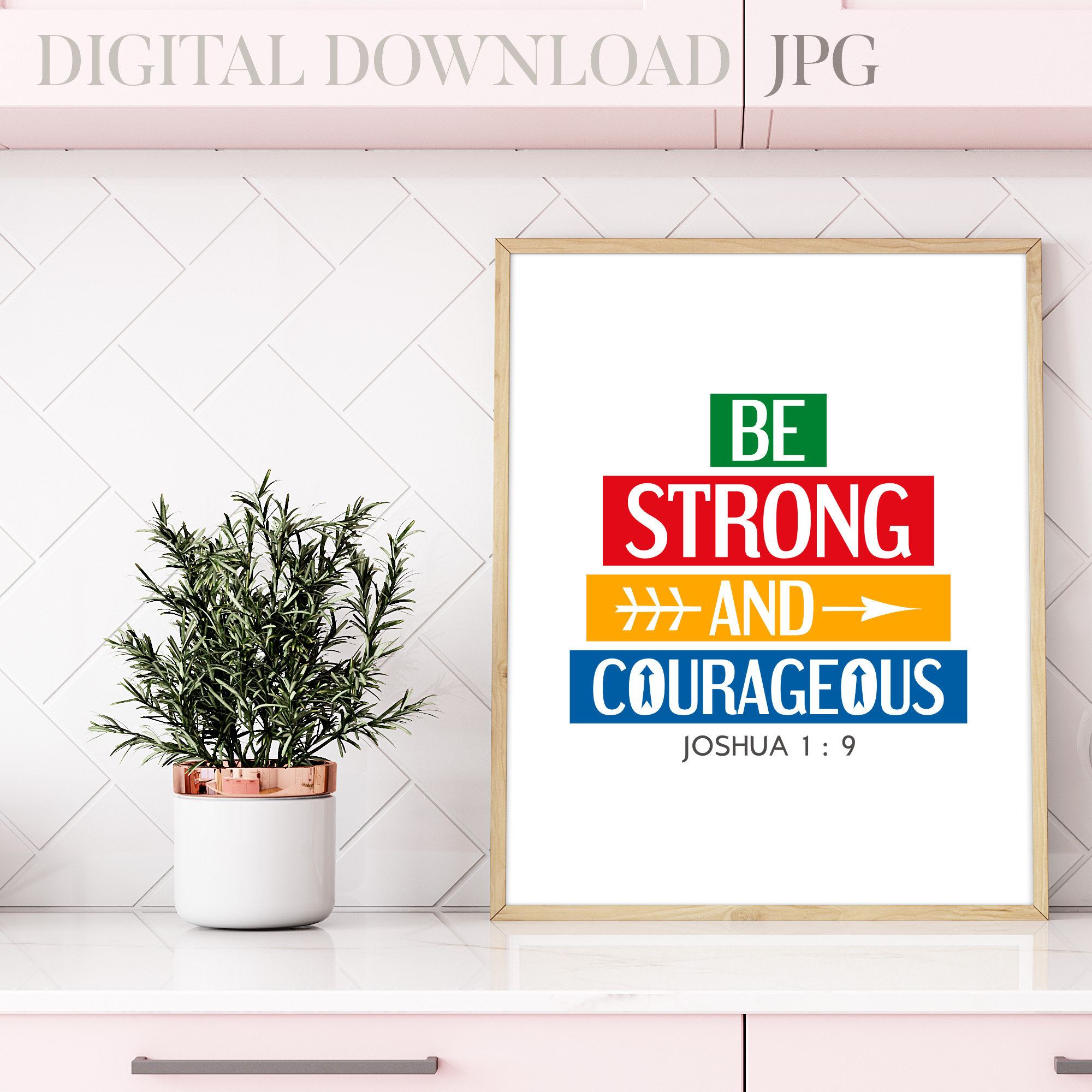 Bible scripture wall art printable Be strong and courageous. | Etsy