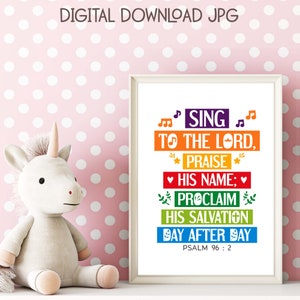 Psalm 96:2. Sing to the Lord, Praise His Name. Printable Bible Verse ...