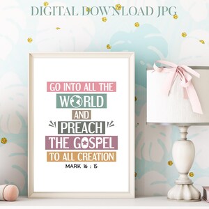 Printable Bible Verse Poster. Pastel Boho Colors. Go Into All the World ...