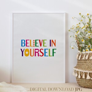 Motivational Sayings Poster. Believe in Yourself. Printable Wall Art ...