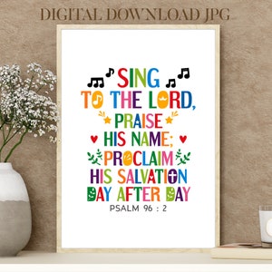 Bible Verse Wall Art Sign. Printable Music Classroom Poster. Sing to ...