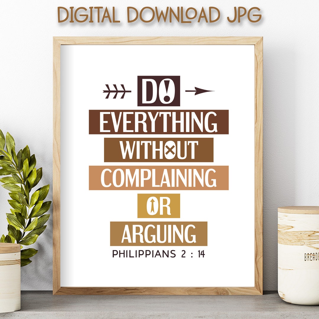 Printable Scripture Wall Art. Do Everything Without Complaining ...