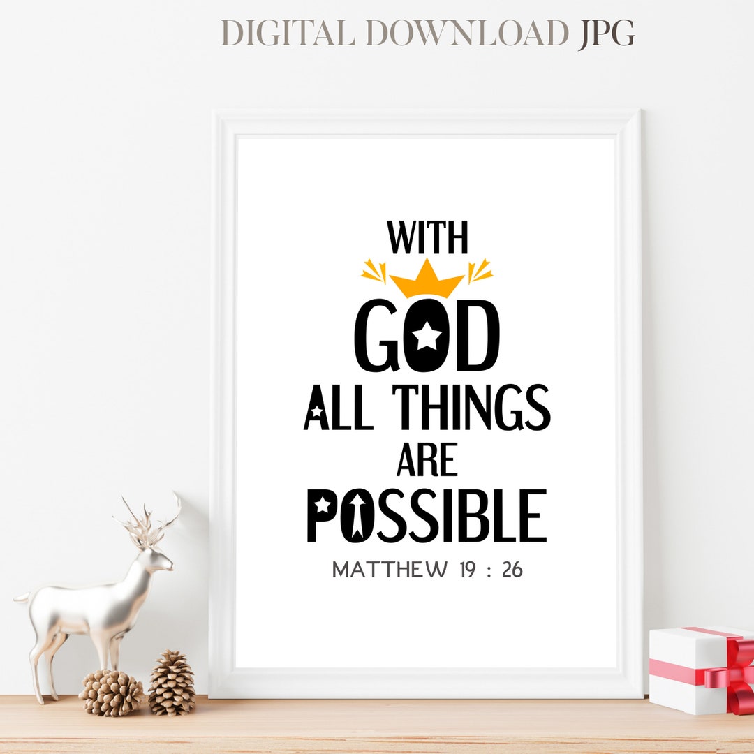 Minimalist Wall Art. With God All Things Are Possible. Matthew 19:26 ...