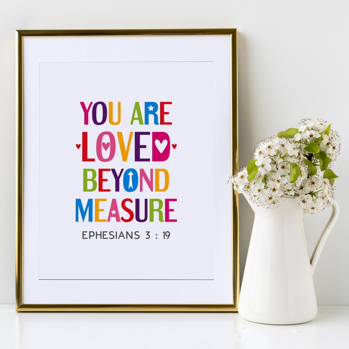 You are loved beyond measure. Ephesians 3:19. Printable bible | Etsy