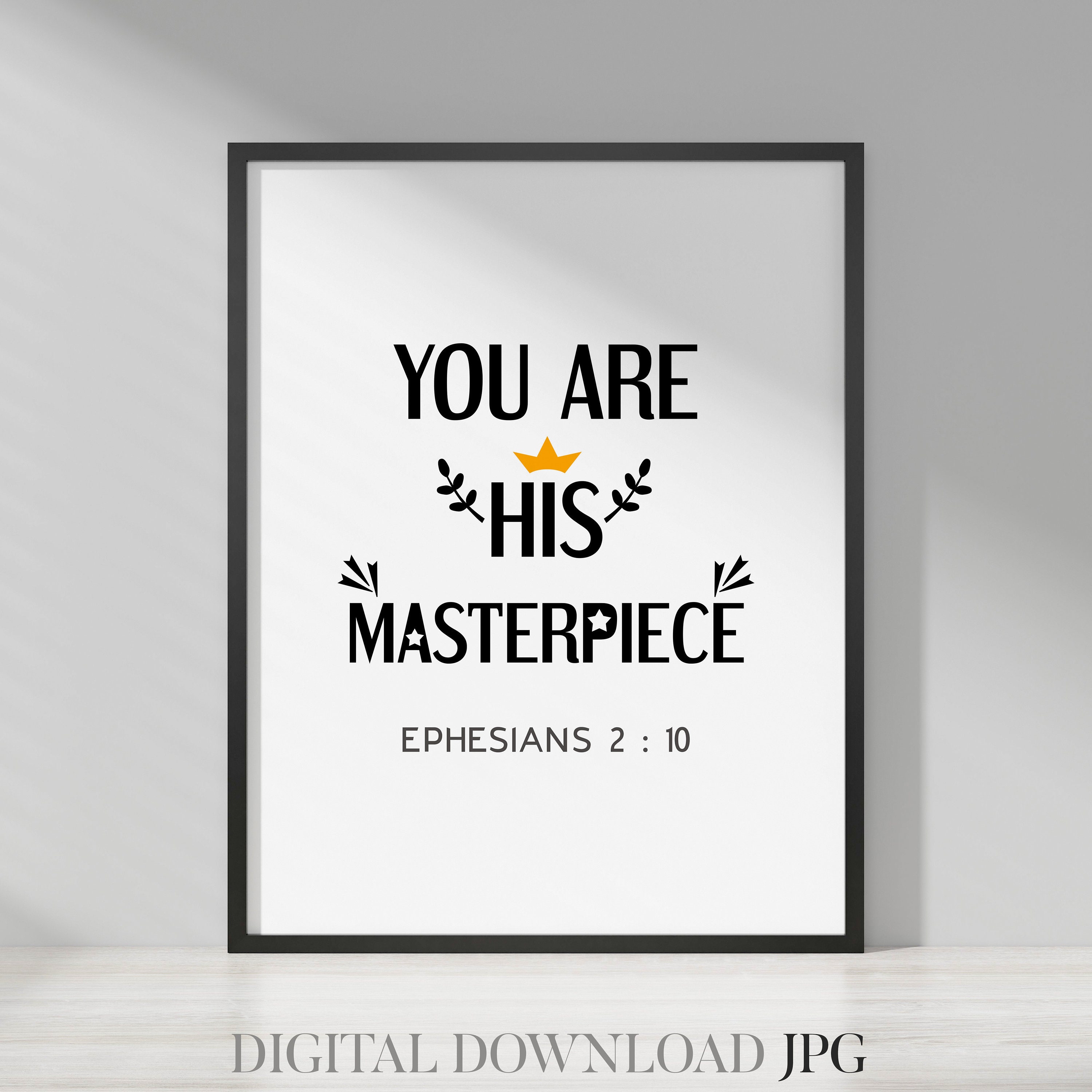 Minimalist bible quote poster. You are his masterpiece. | Etsy