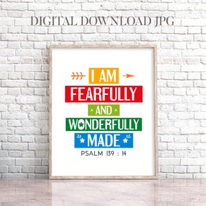 I Am Fearfully and Wonderfully Made. Psalm 139:14. Printable Bible ...