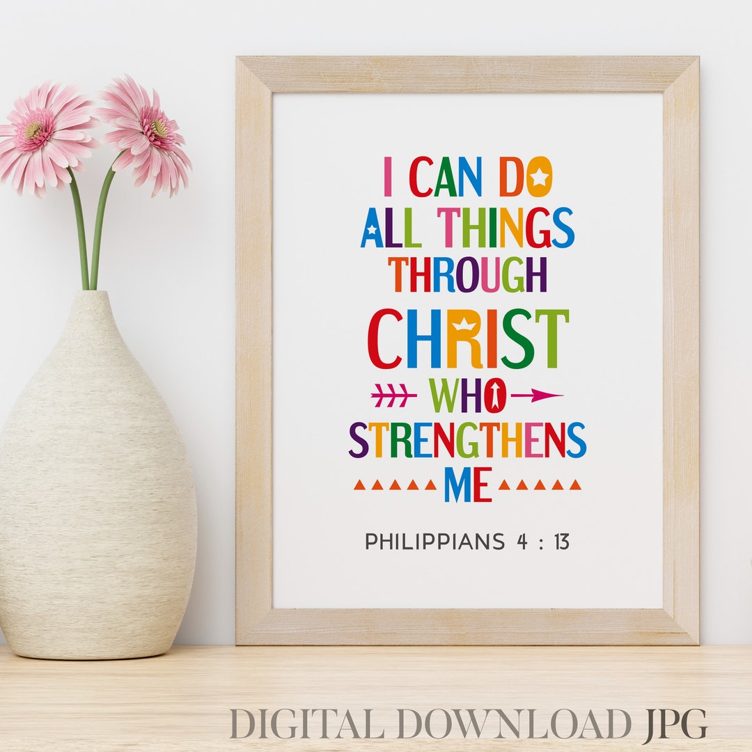 Bible Verse Sign Poster. I Can Do All Things Through Christ Who ...