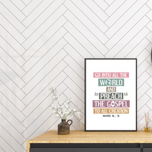 Printable Bible Verse Poster. Pastel Boho Colors. Go Into All the World ...