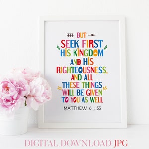 Bible Quote Wall Art. but Seek First His Kingdom and His Righteousness ...