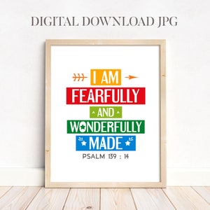 I Am Fearfully and Wonderfully Made. Psalm 139:14. Printable Bible ...