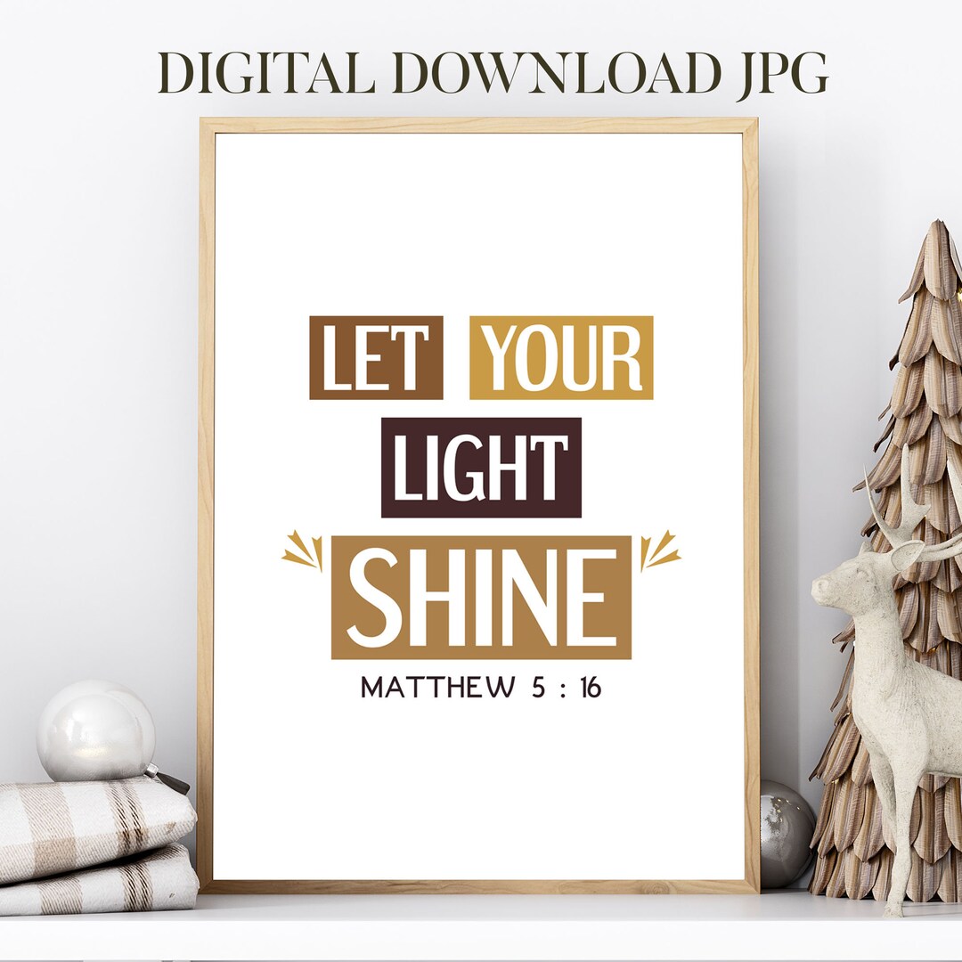 Let Your Light Shine. Matthew 5:16. Printable Bible Memory Verse Wall ...