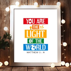 Printable Bible Verse. Wall Art Decor. You Are the Light of the World ...